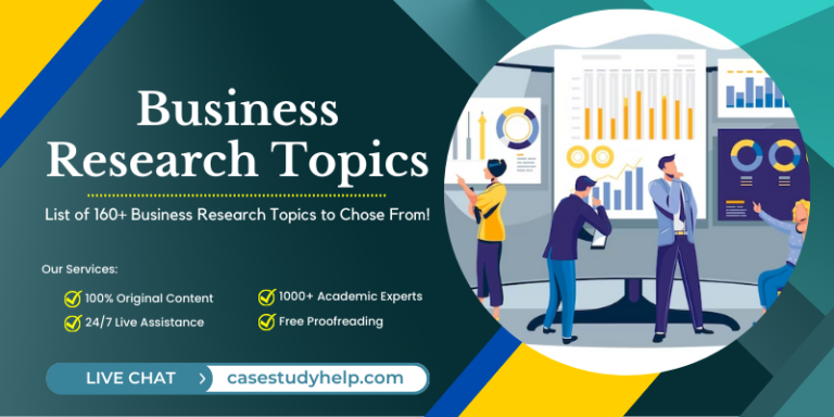 160+ Best Business Research Topics & Ideas [Updated List]