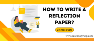 How to Write a Reflection Paper: Expert Guide with Example