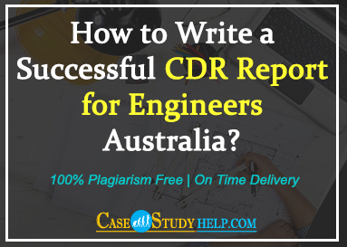 How to Write a Successful CDR Report for Engineers Australia? | CDR ...